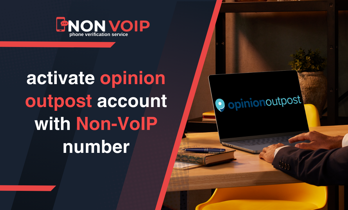 Verify opinion outpost account with Non-VoIP in 3 easy steps