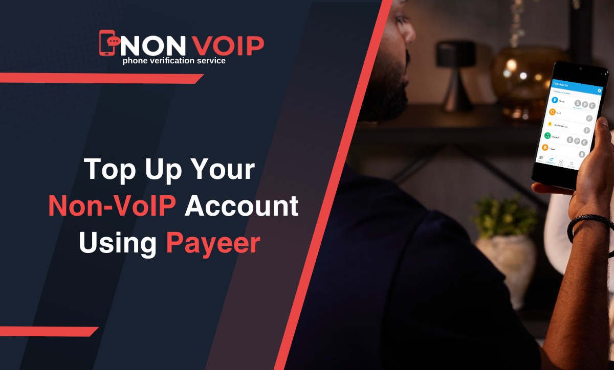Top Up Your Non-VoIP Account Using Payeer Step-by-Step